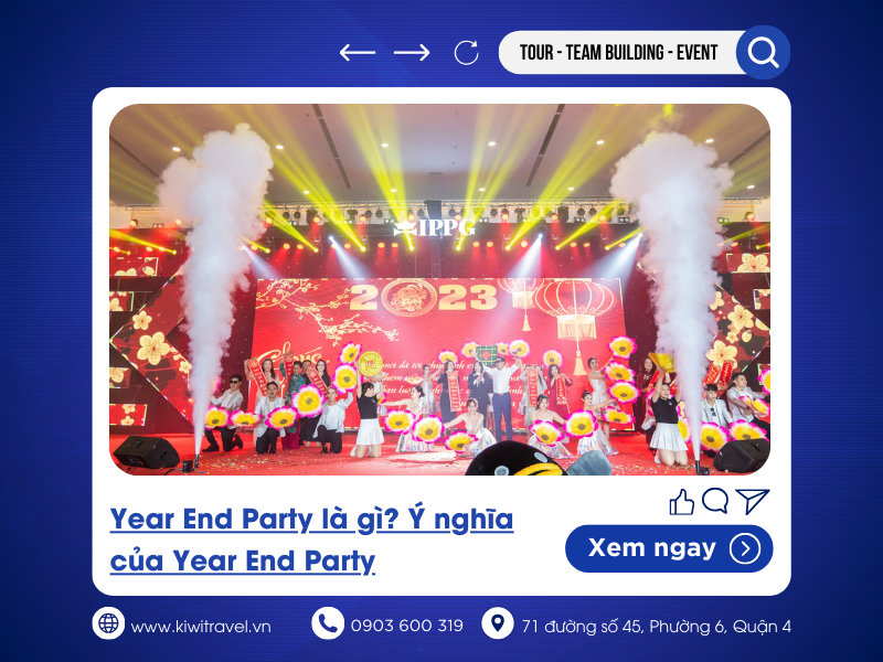 Year End Party là gì? Ý nghĩa của Year End Party